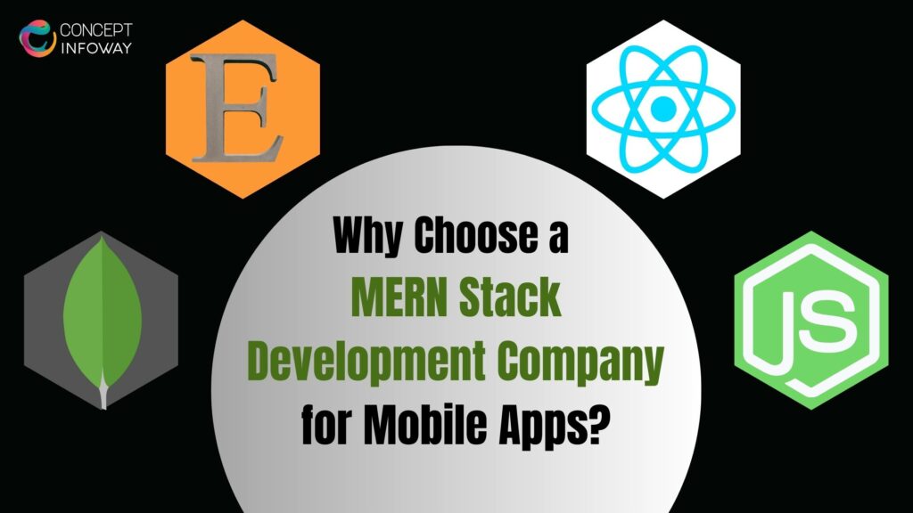 MERN Stack Development Company: The Perfect Solution for Apps